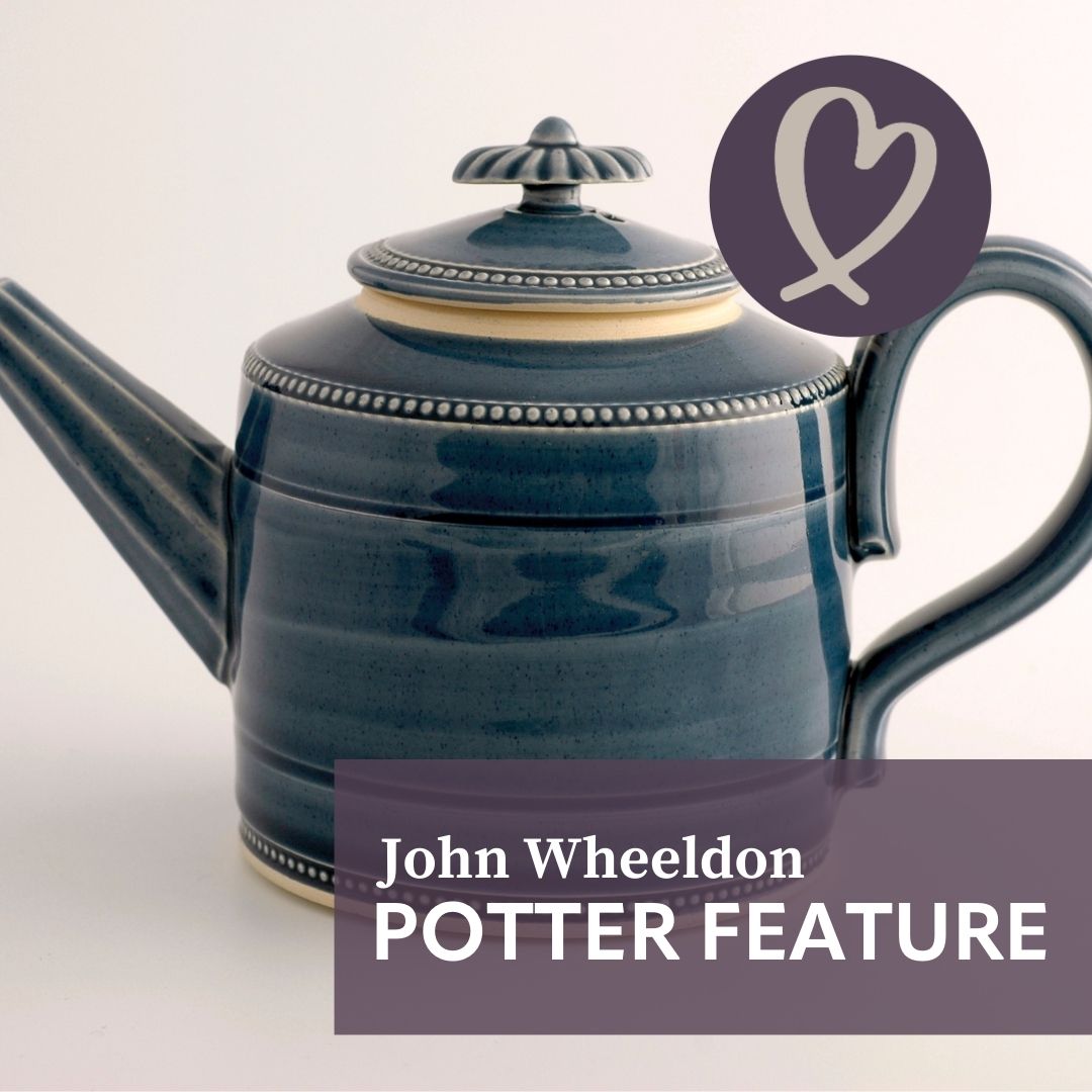 An Interview With John Wheeldon Ceramics – Valentine Clays